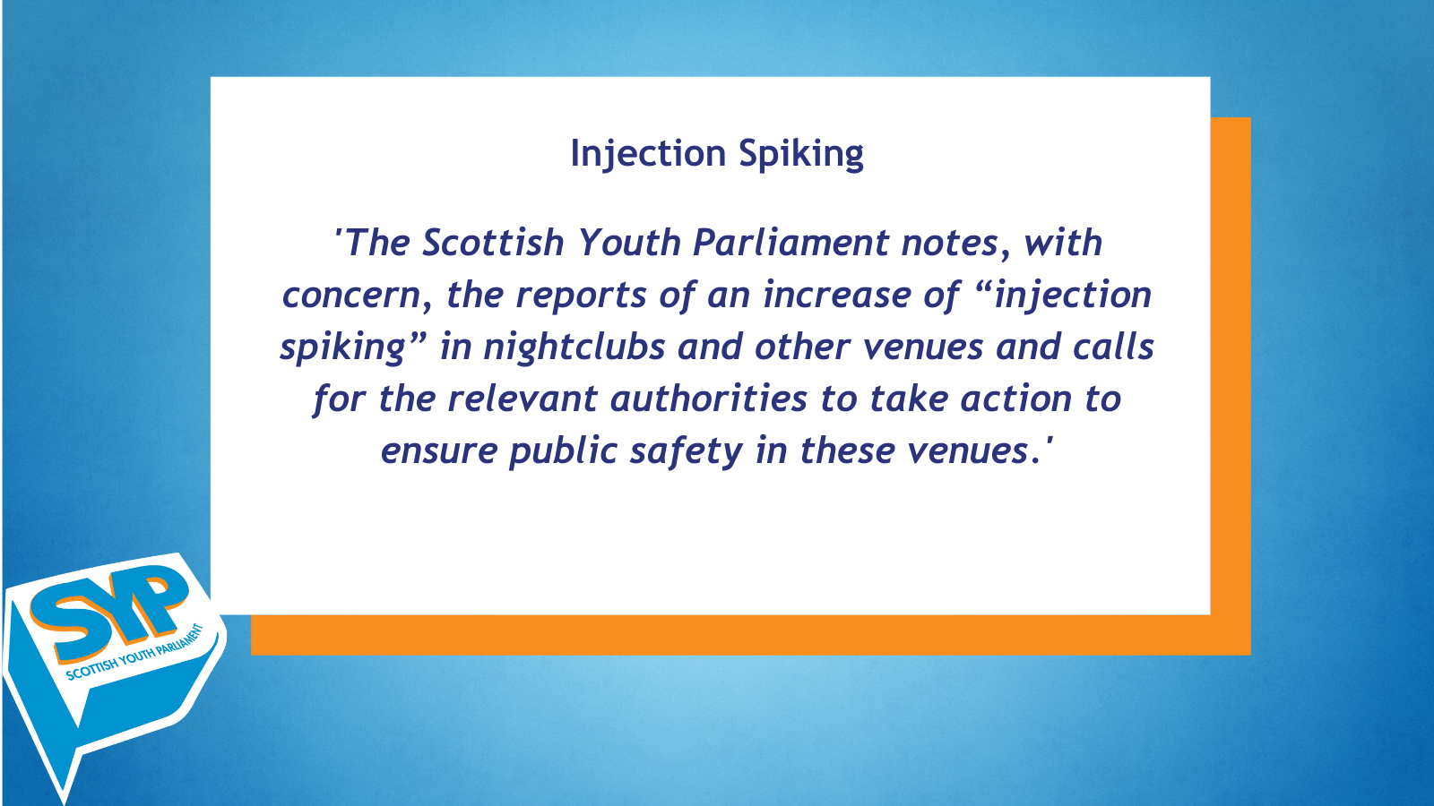 MSYPs call for action to ensure public safety from “injection spiking ...